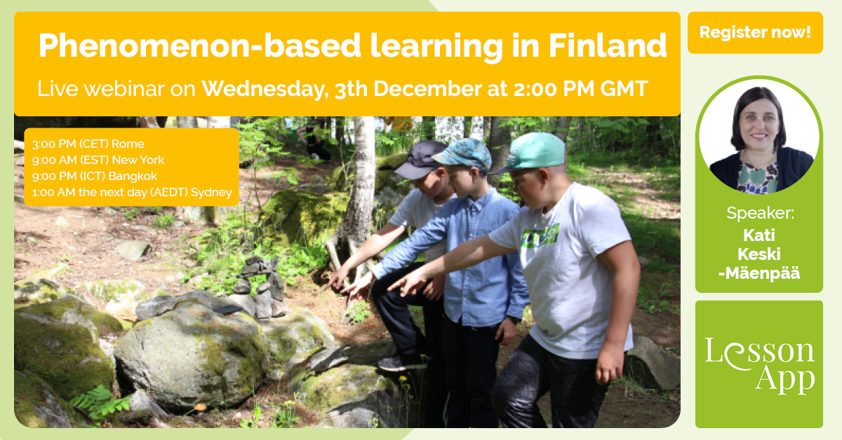 Free webinar: Phenomenon-based learning in Finland - LessonApp